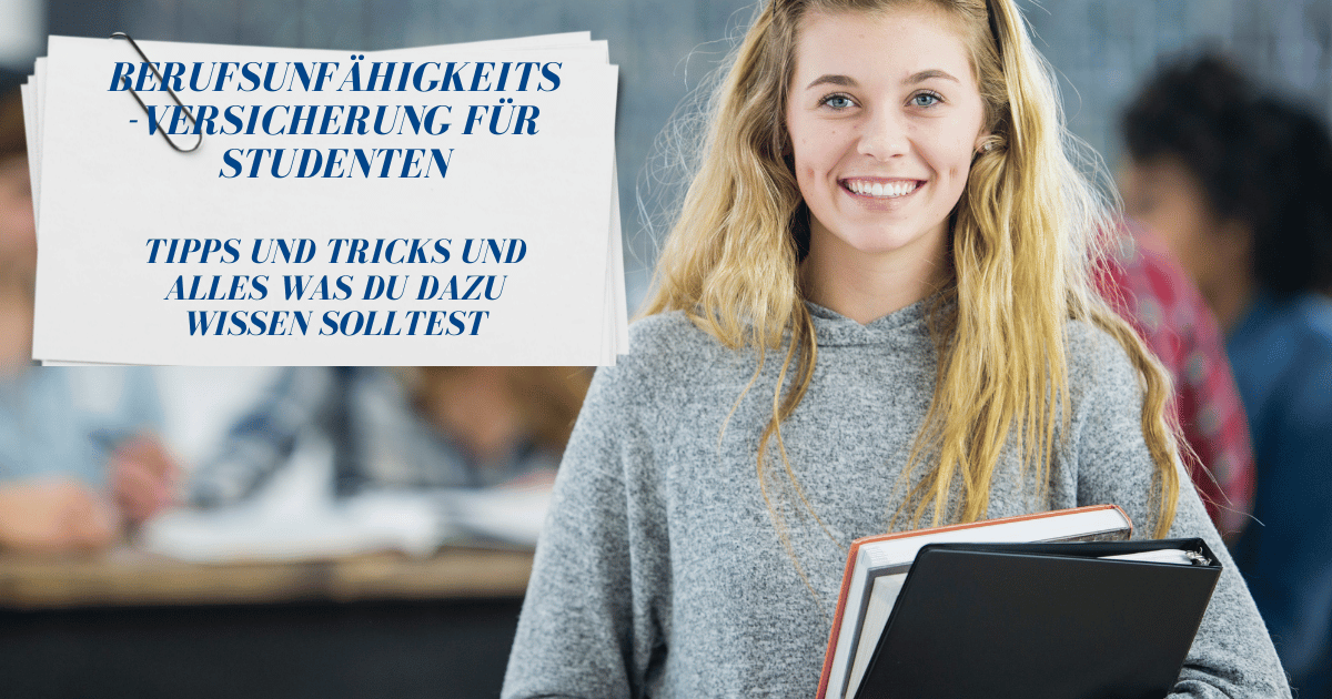 Wunderbar Berufsunfahigkeitsversicherung Als Student Fotos